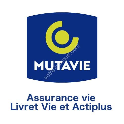 Assurance vie Mutavie : Actiplus option et livret vie avantageux