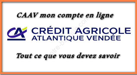 CAAV mon compte en ligne : Guide complet pour tout comprendre