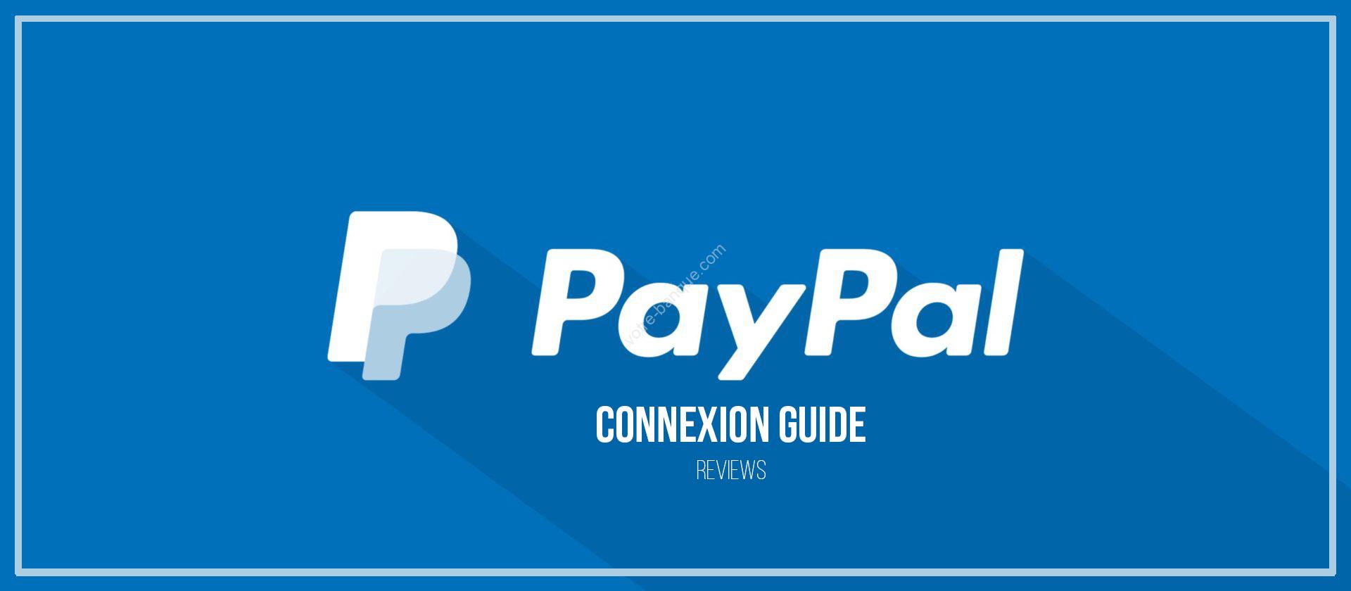 Connexion PayPal : Solutions pour accéder à votre compte PayPal facilement
