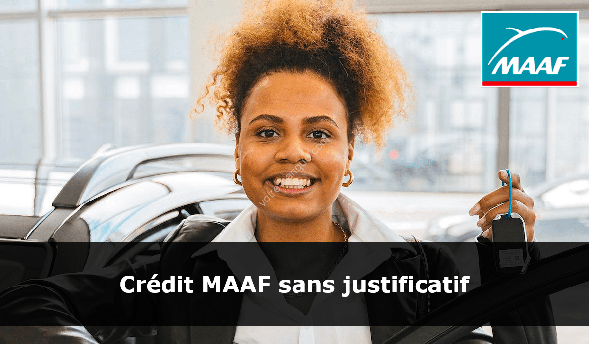 Crédit MAAF sans justificatif : obtenez rapidement un prêt facile
