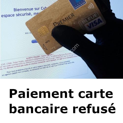 Pourquoi mon paiement par carte bancaire est-il refusé en ligne